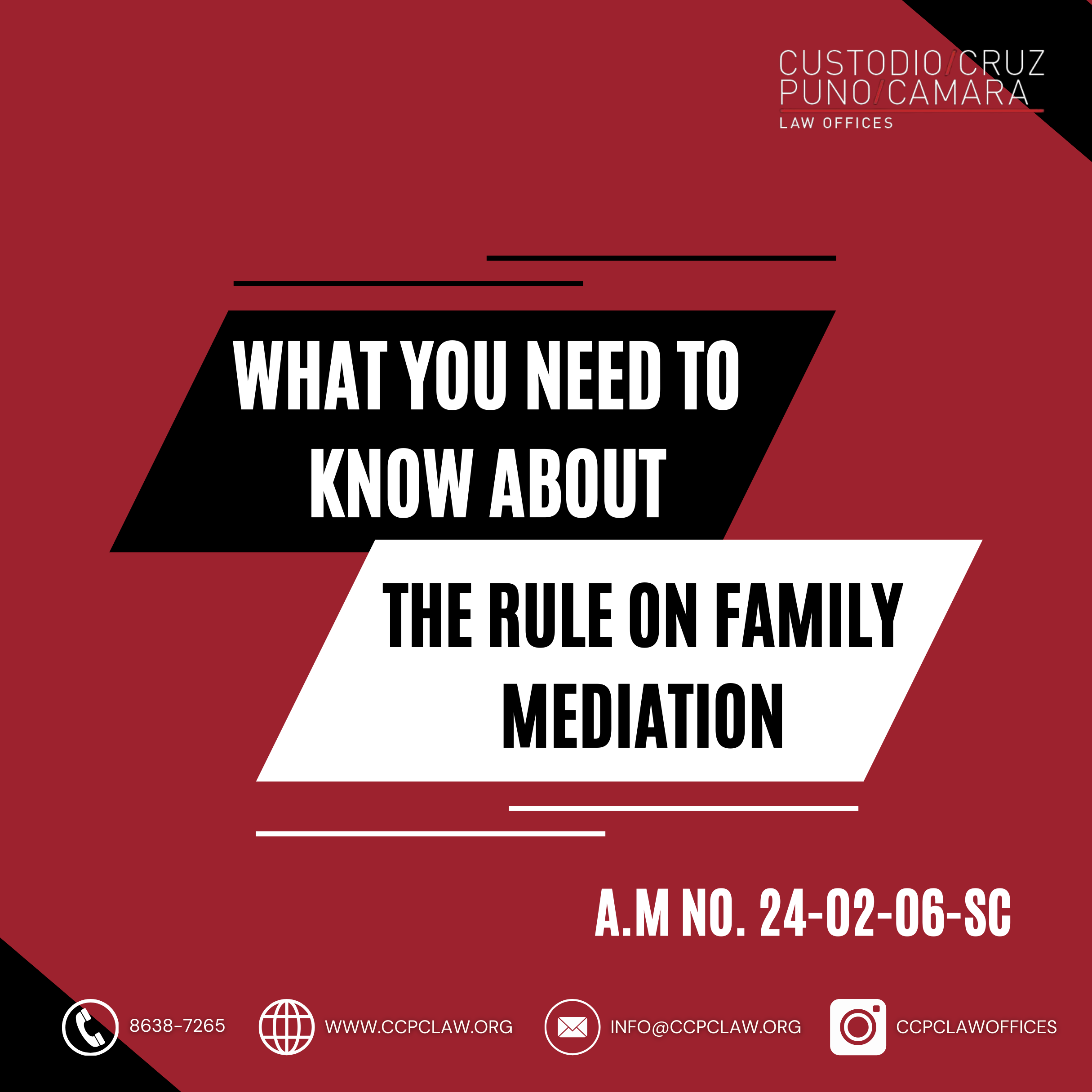 The Rule on Family Mediation (A.M. No. 24-02-06-SC) - Custodio Cruz Puno and Camara Law Offices